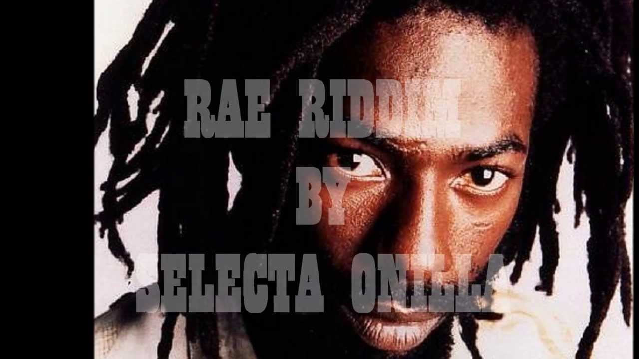 RAE RIDDIM MIX | SELECTA ONILLA - YouTube