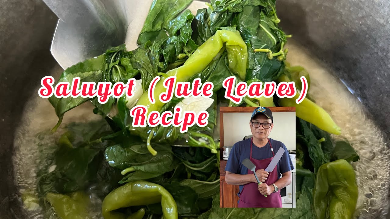 Simple Saluyot (jute Leaves) Recipe (Ilocano Dish) - YouTube