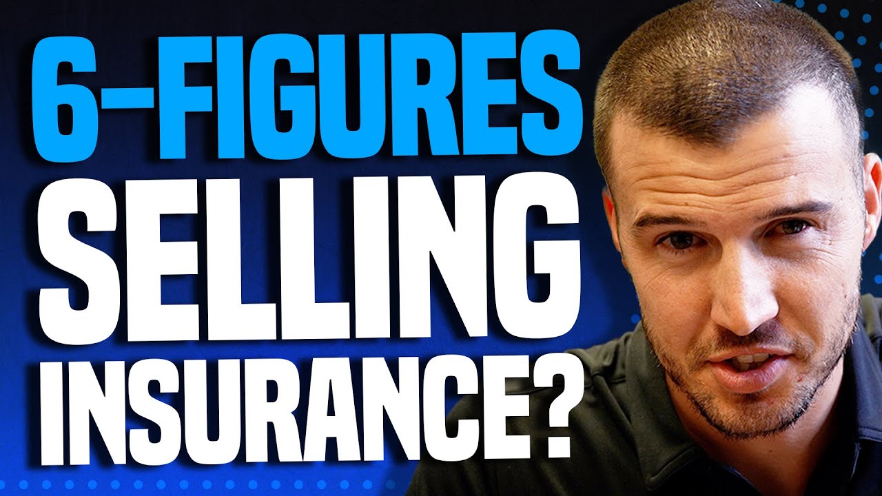 How To ACTUALLY Make Six-Figures Selling Insurance! (Life, Health ...