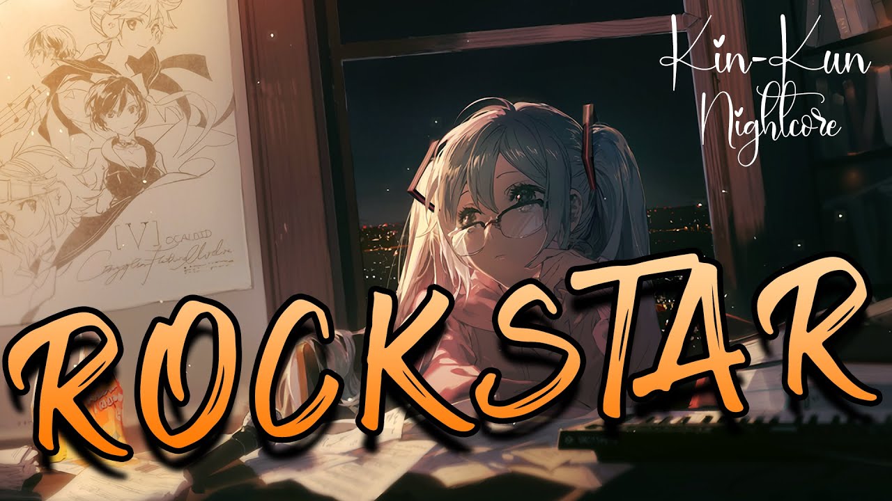 Nightcore - rockstar - YouTube