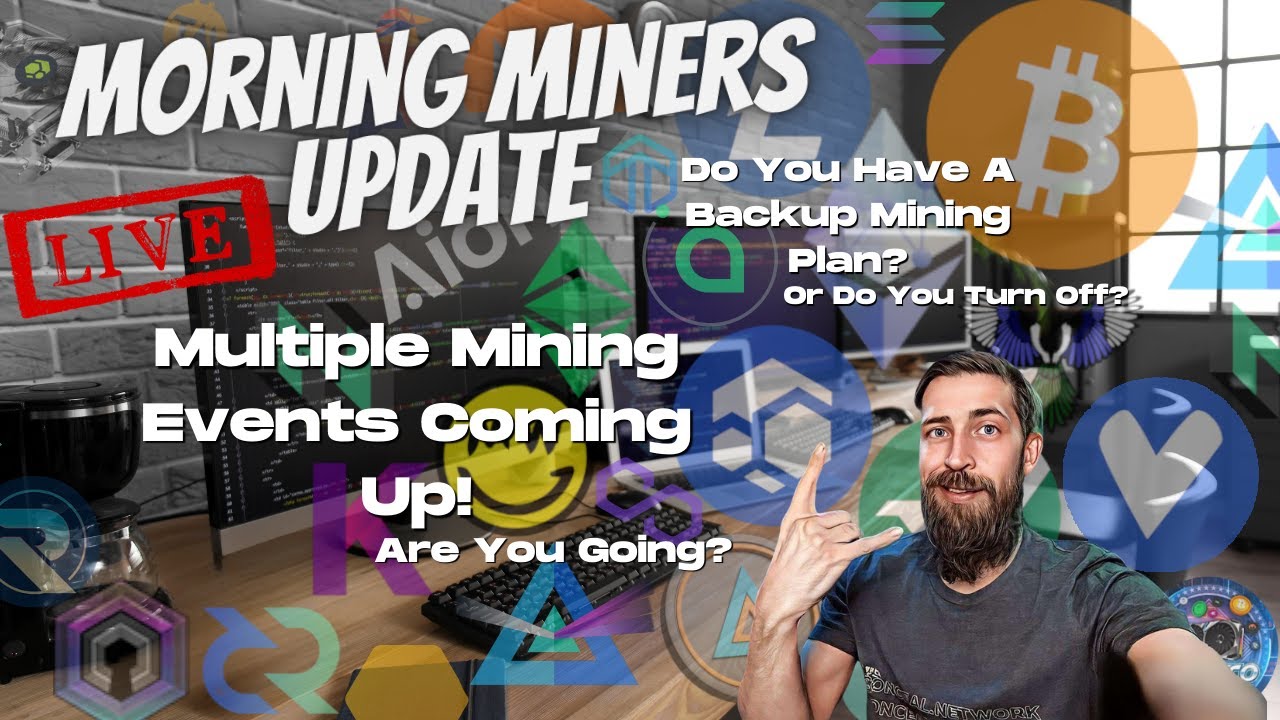 Morning Miners Update LIVE - Lots Of Mining Events Coming And Whats You ...