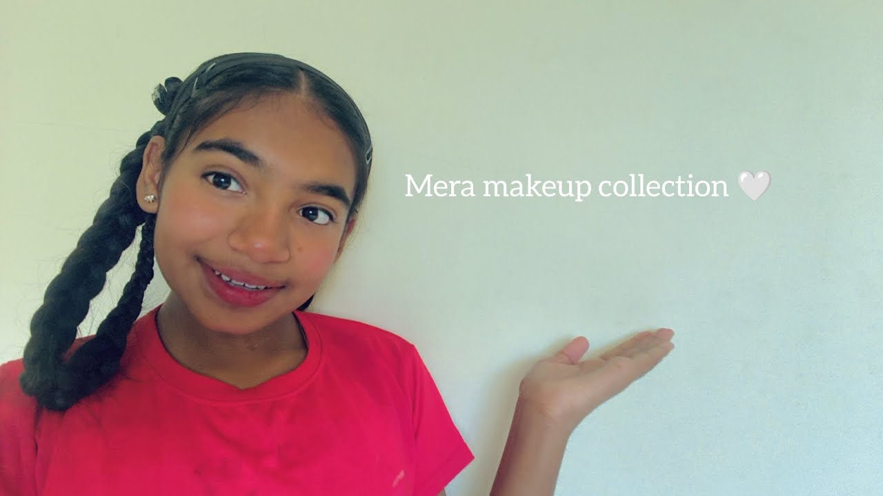 Mera makeup collection 🤍 - YouTube