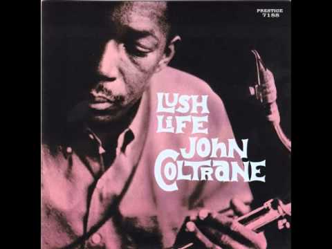 John Coltrane - Trane's Slow Blues - YouTube