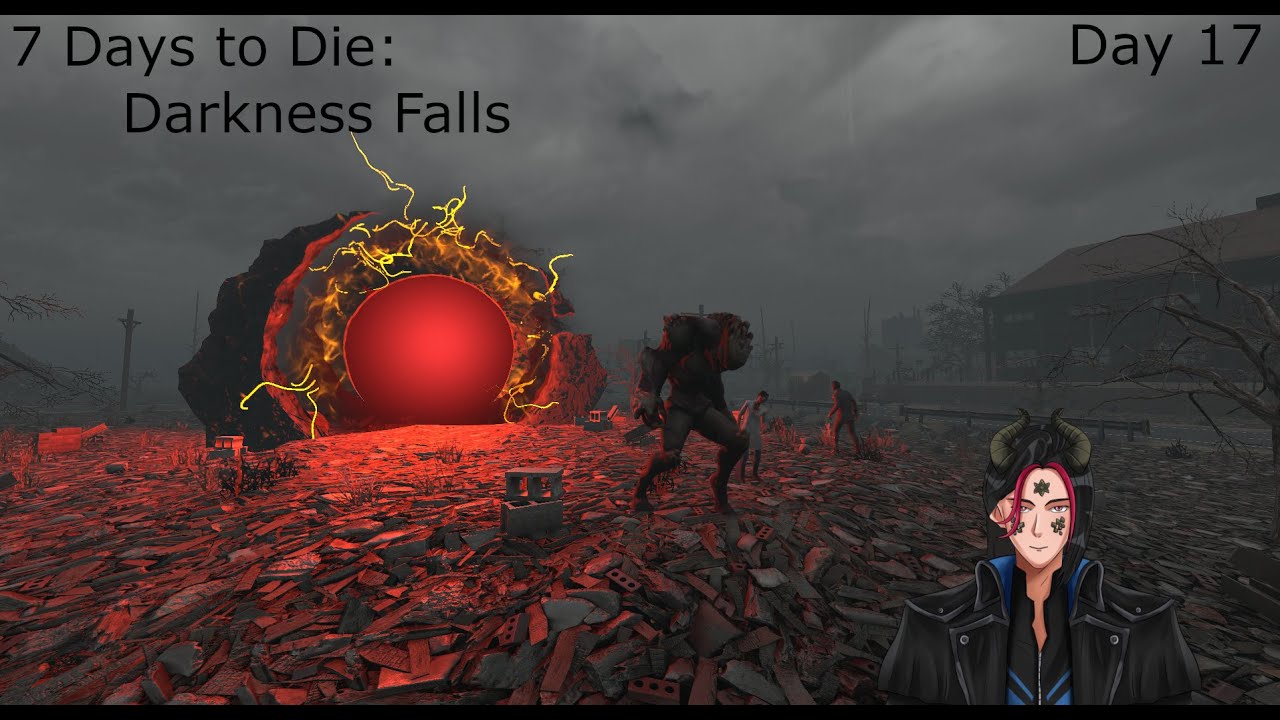 7 Days to Die: Darkness Falls Day 17 - YouTube