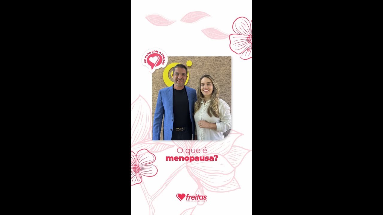 DE PAPO COM A FREITAS DR. GUSTAVO NETO - O que é menopausa? - YouTube