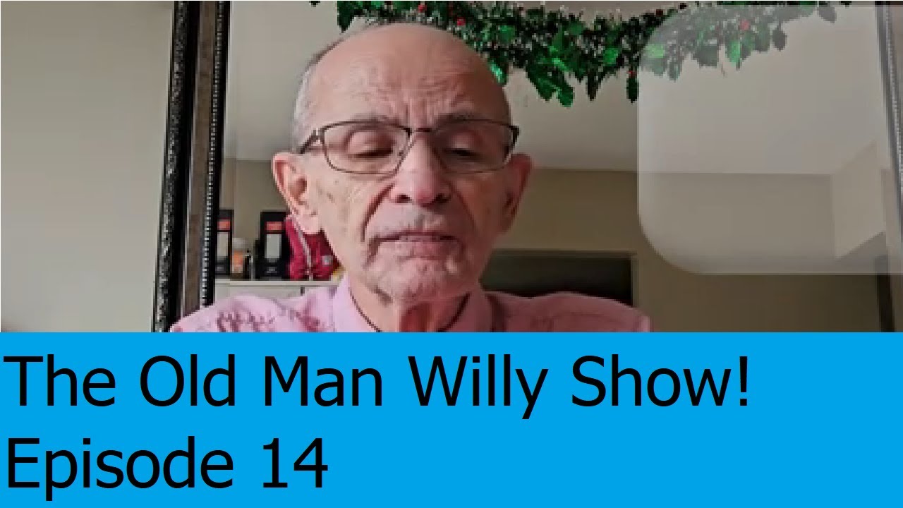 Old Man Willy talks about the devil and the Bible - The Old Man Willy ...