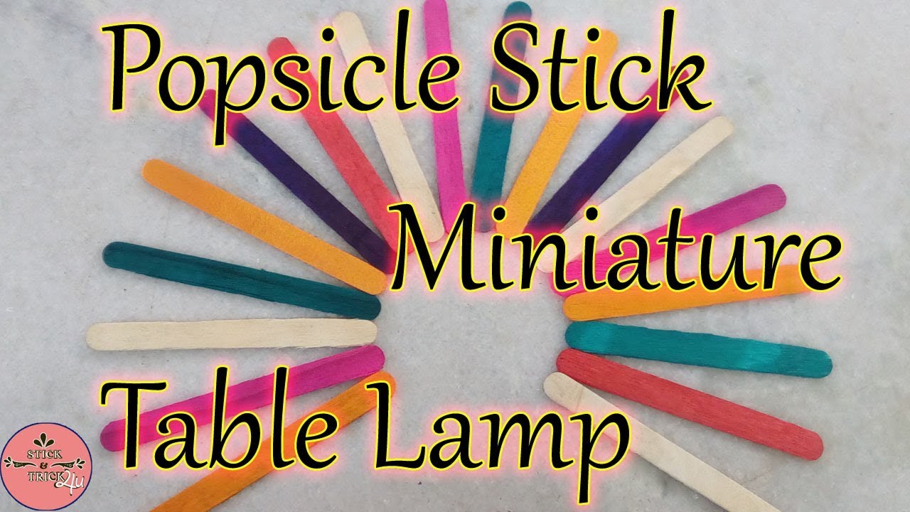 How to make a Popsicle Stick Mini Table Lamp || Popsicle Stick Lamp ...