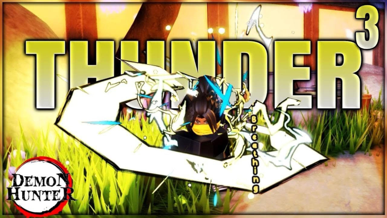 Thunder Breathing.exe 3 | Demon Hunter - YouTube
