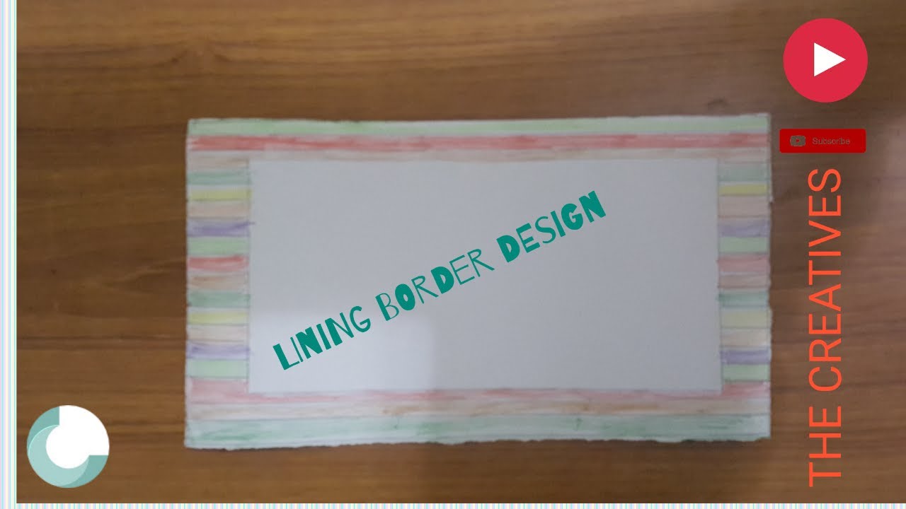 Lining Border Design || The Creatives - YouTube