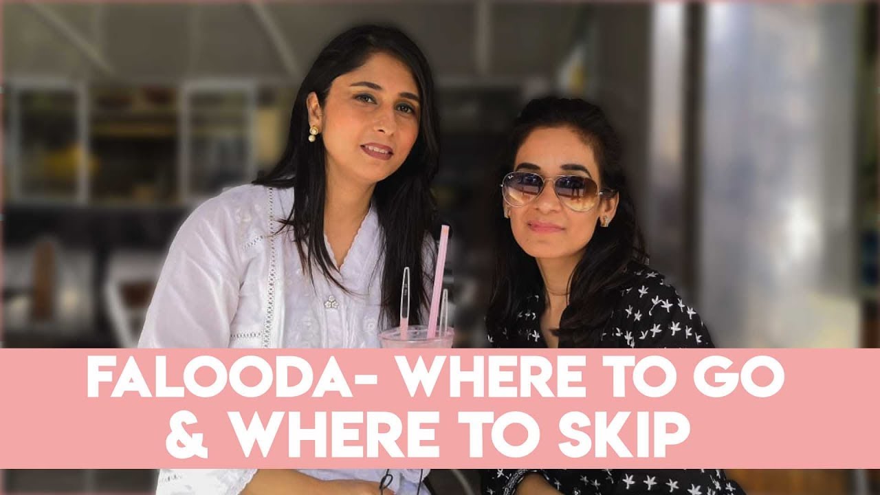 In Search Of Best Falooda In Karachi - Out & About Town | FUCHSIA - YouTube