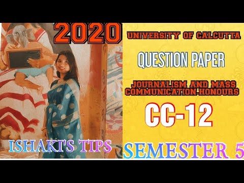CU QUESTION PAPER JOURNALISM AND MASS COMMUNICATION-HONOURS SEMESTER 5 ...