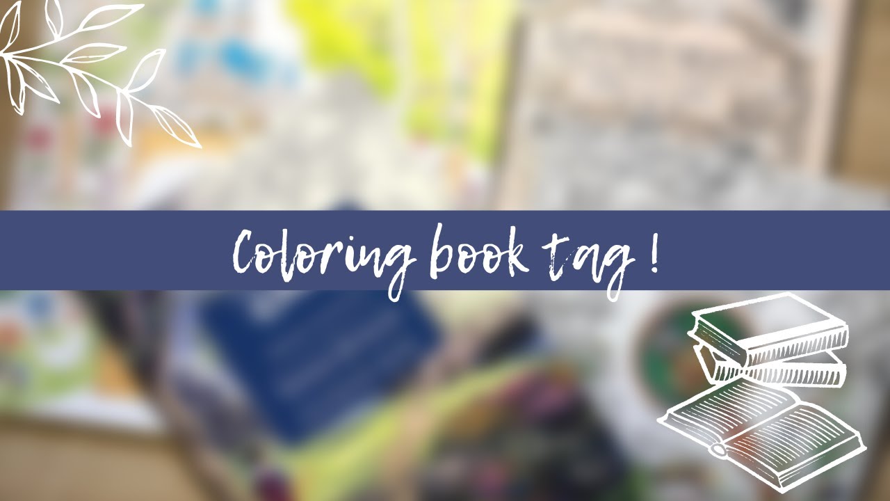 TAG - Coloring book tag - YouTube