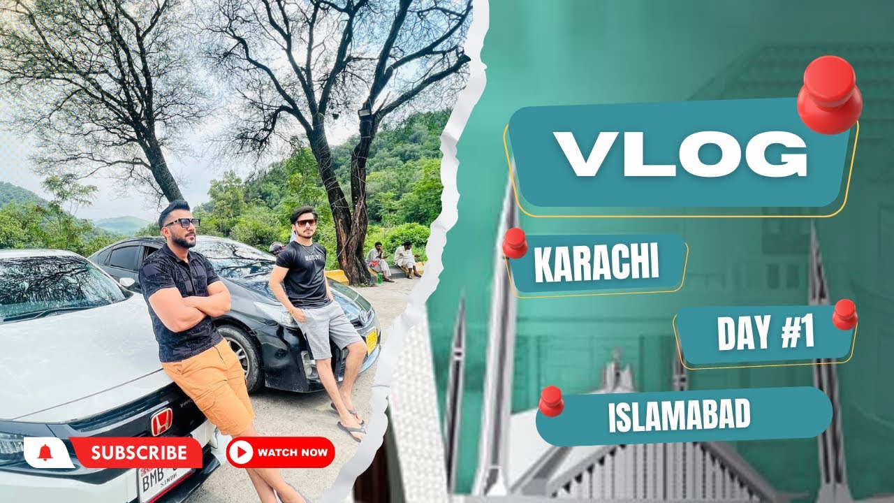 DAY 01 | KARACHI TO ISLAMABAD BY ROAD 🚗 | Travel Vlogs 2023 - YouTube