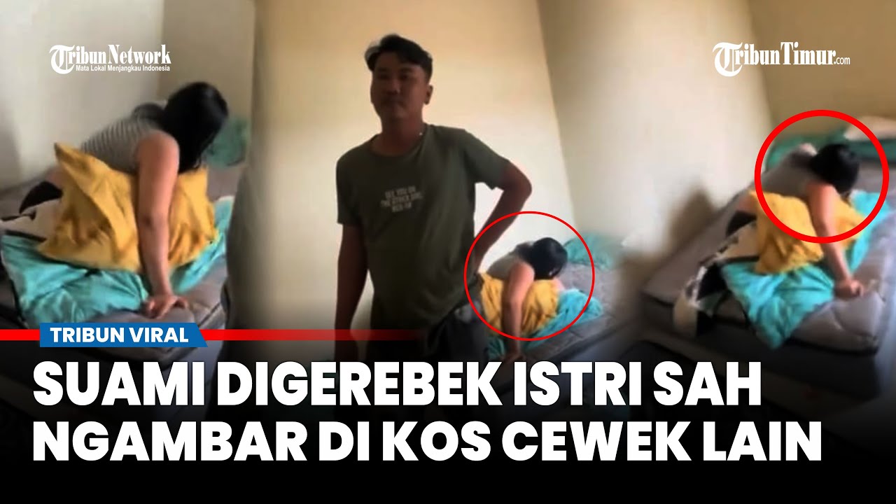 Viral! Istri Sah Grebek Suami di Kamar Kost Bareng Wanita Lain Diduga ...
