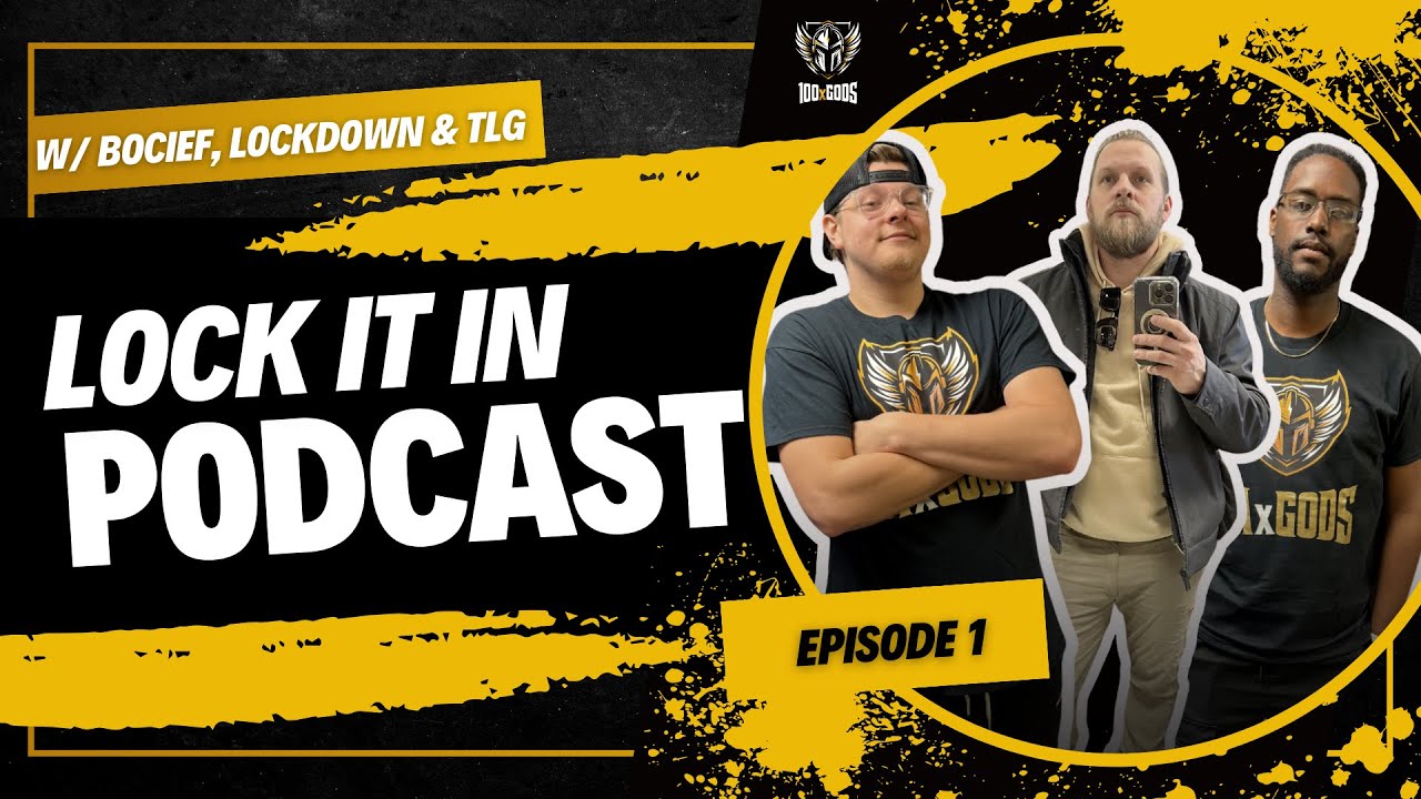 S1 | E1: Lock It In Podcast | 100xGods - YouTube