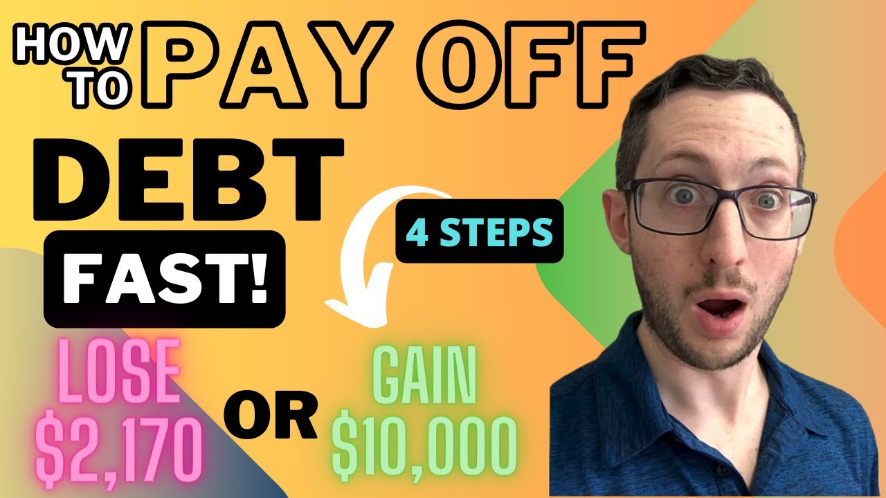 BEST Ways to Pay Off Debt Fast! - Become Debt-free in 4 Steps! - YouTube
