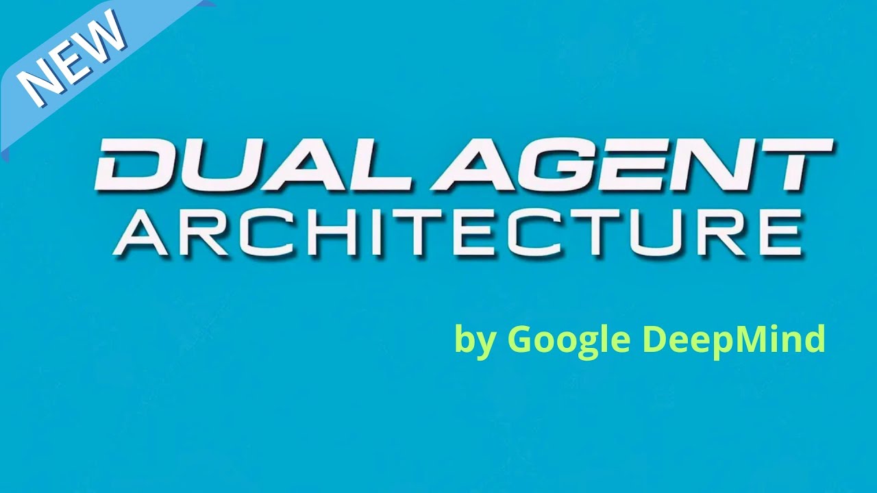 Google's NEW Dual-Agent AI - YouTube