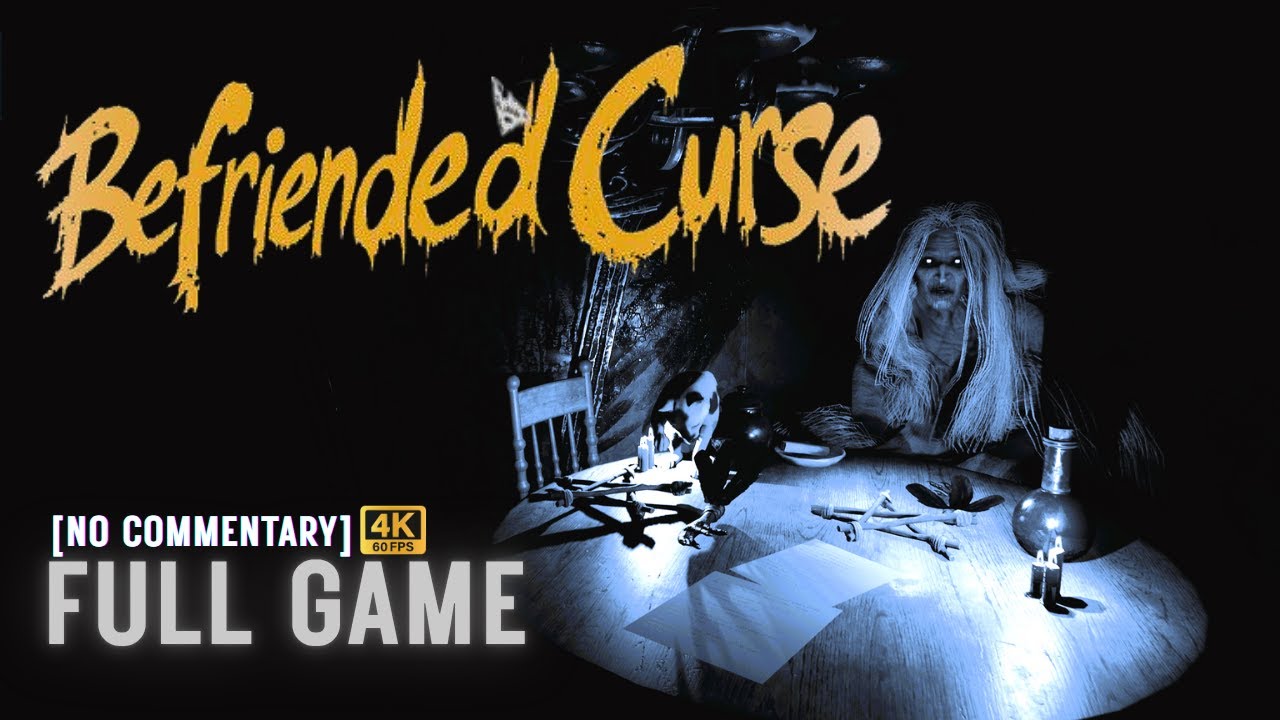 Befriended Curse – Full Game Walkthrough 4K60 FPS | The Witch’s Curse ...