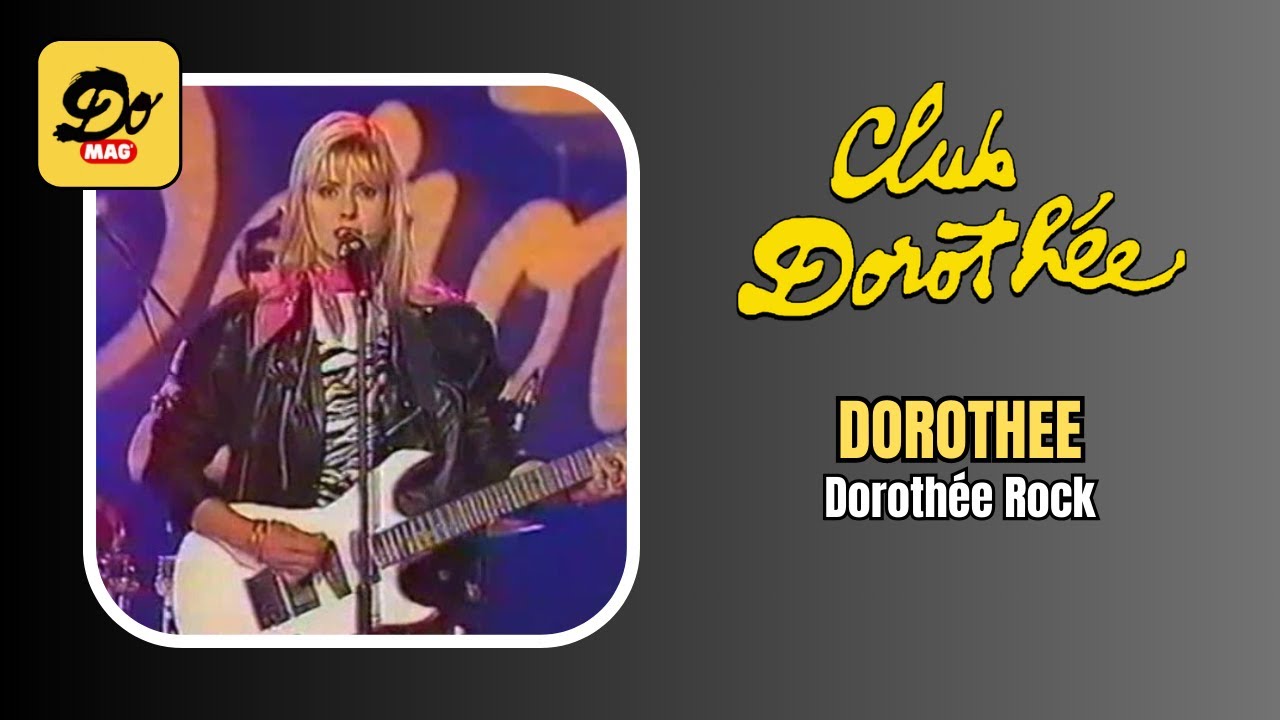 Dorothée - Dorothée rock - Club Dorothée - YouTube