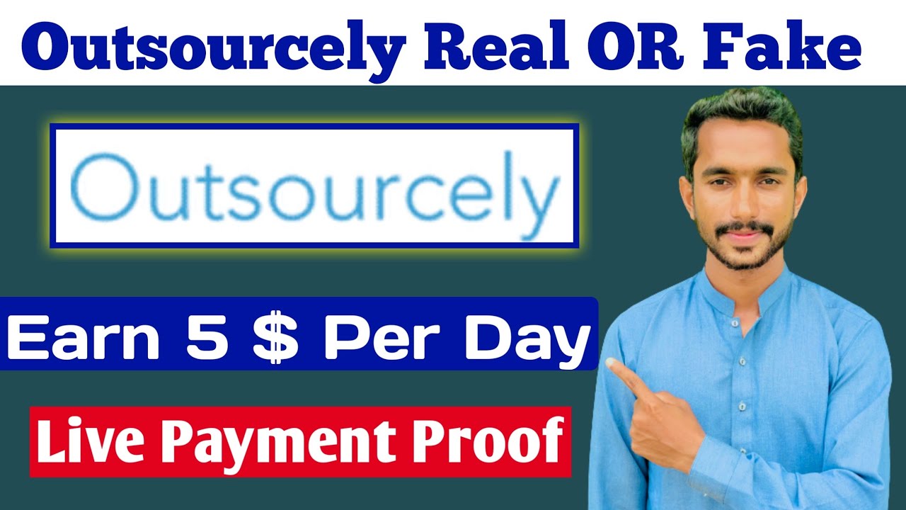 Outsourcely Real OR Fake || Outsourcely Website Review || Earn Money ...