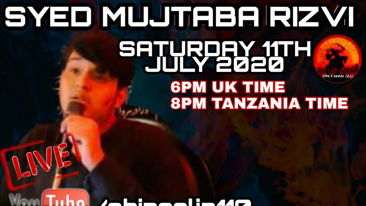 SAYED MUJTABA RIZVI | ZIKR E MASOOMEEN | LIVE FROM TANZANIA | - YouTube