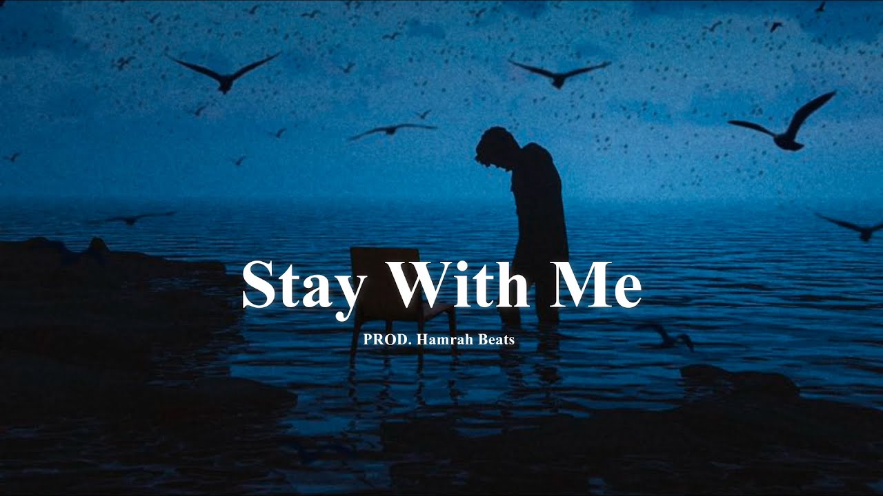 Free Sad Type Beat - "Stay With Me" Emotional Piano Instrumental 2022 ...