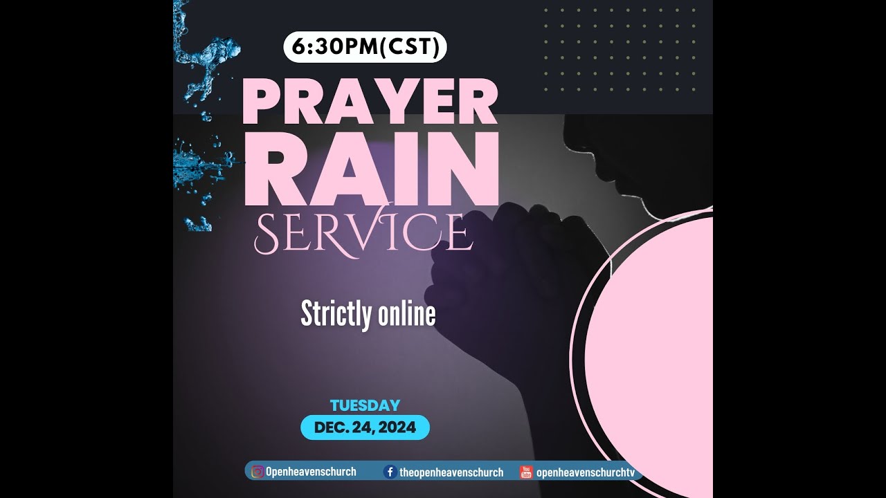 Doors of New Opportunities, Be Opened | Prayer Rain Service | Tuesday, December 24th, 2024 - YouTube