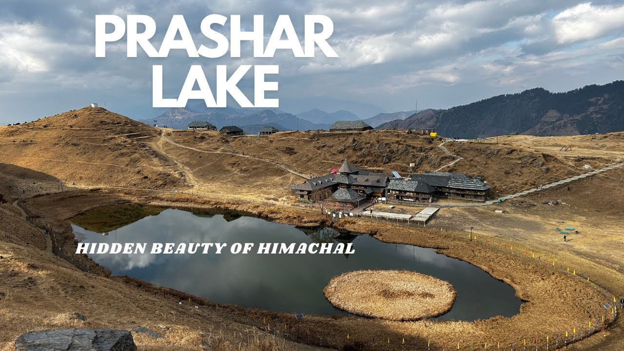 Prashar Lake | Weekend Gateaway | offbeat Destination | Drone Shots ...