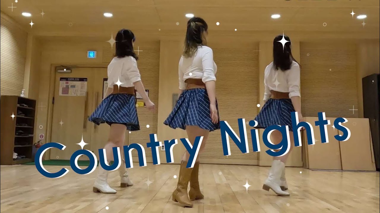 Country Nights linedance/High Beginner - YouTube