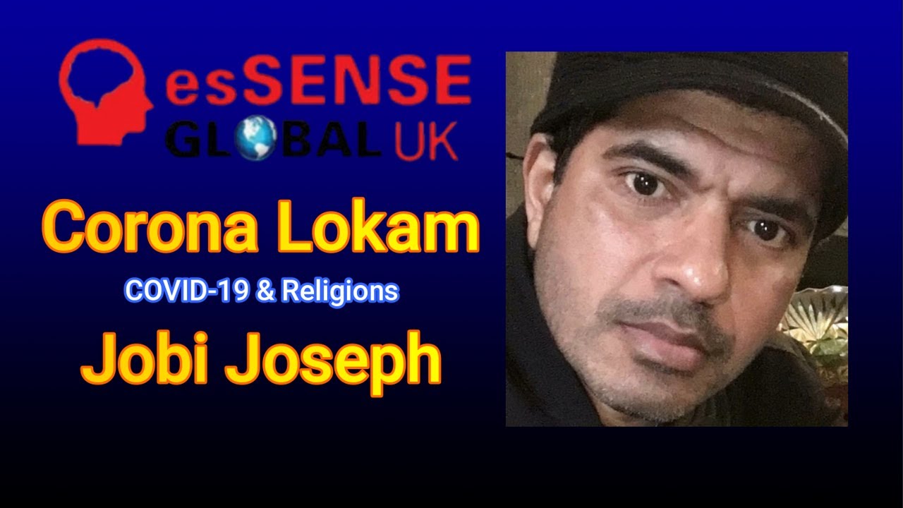 Jobi Joseph - COVID19 & Religions | Corona Lokam - YouTube