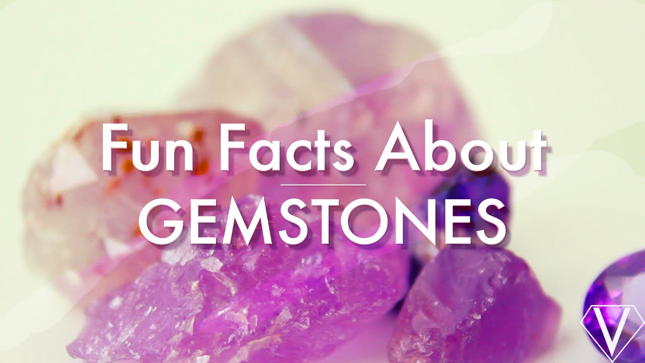 JEWELv | Fun Facts about Gemstones - YouTube