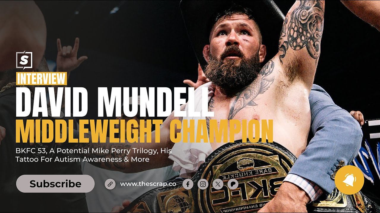 David Mundell talks His Upcoming Title Defense, Mike Perry, Proving He ...