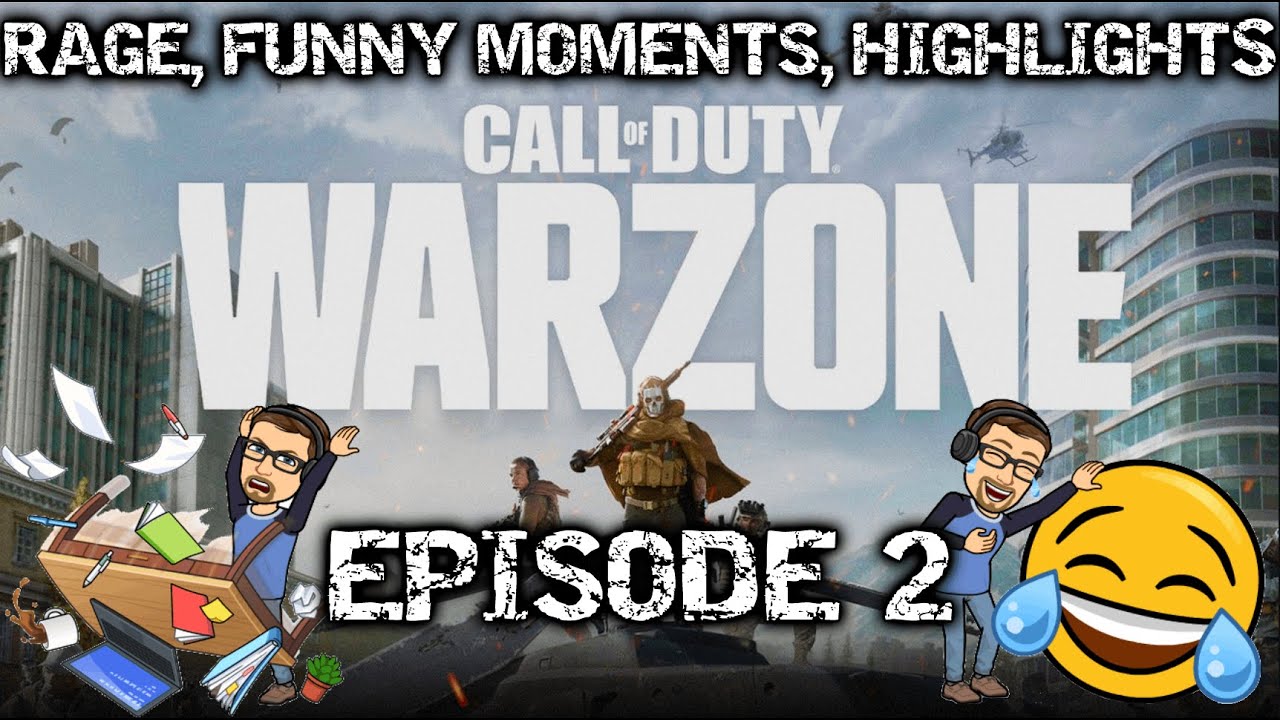 COD Warzone Highlights, Rage & Funny Moments! [Episode 2] 😅 - YouTube