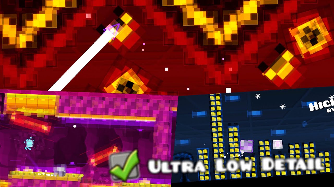 Levels with Ultra Low Detail Mode - Geometry Dash - YouTube