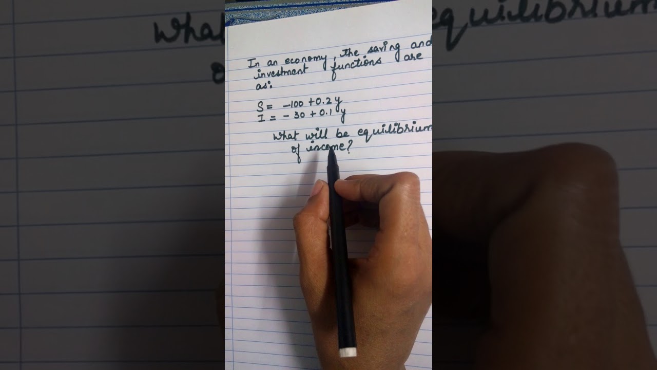 calculating equilibrium level of income with the help of saving and ...