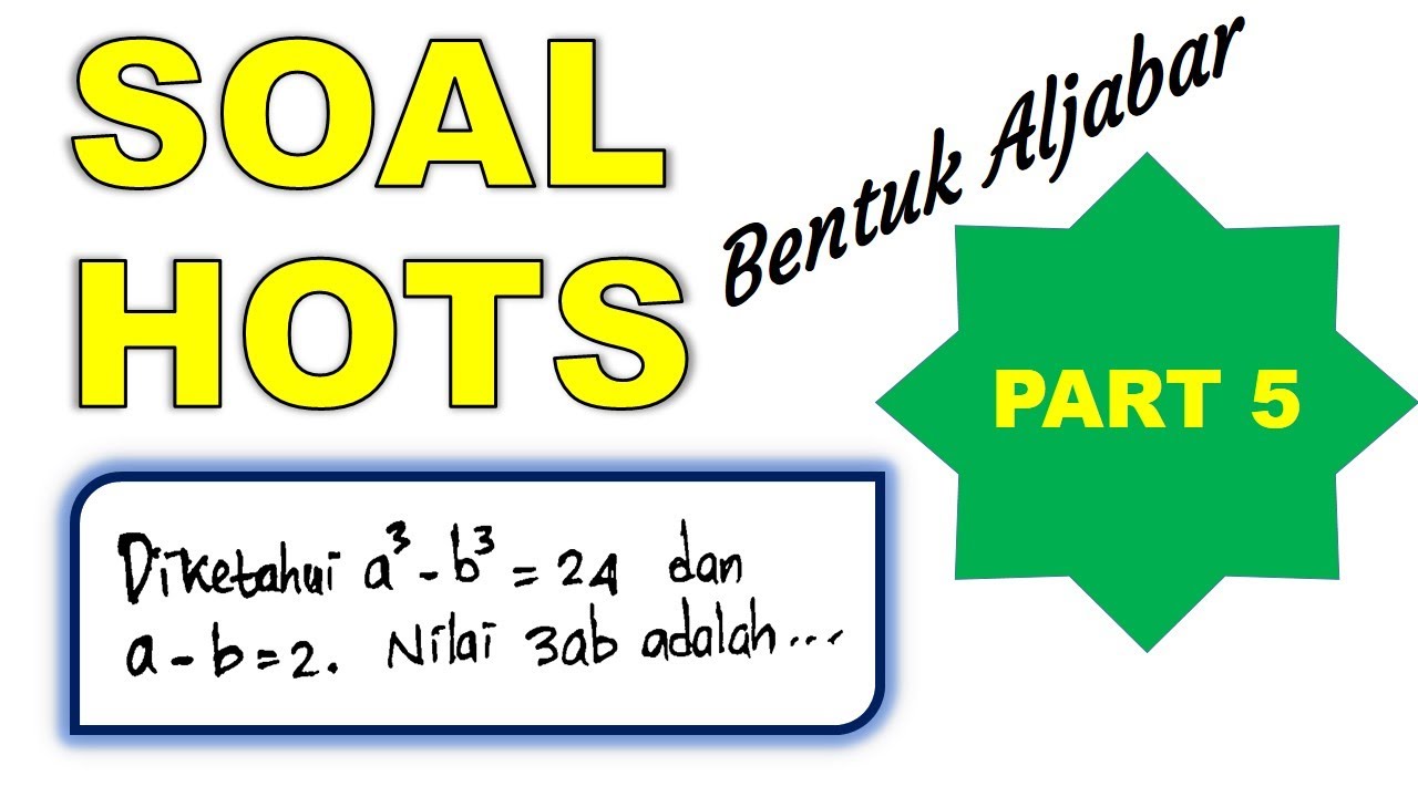 [Soal HOTS SMP] Bentuk Aljabar Part 5 - YouTube