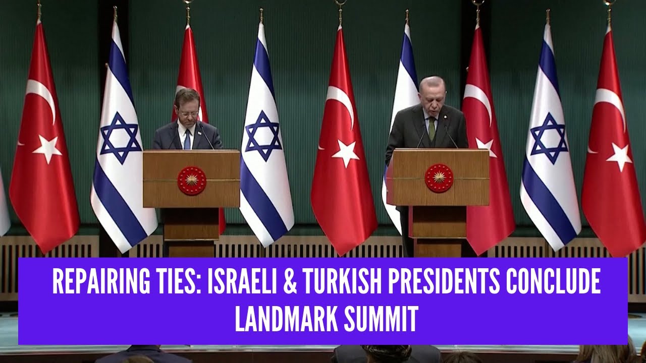 Israeli & Turkish presidents conclude landmark summit - YouTube