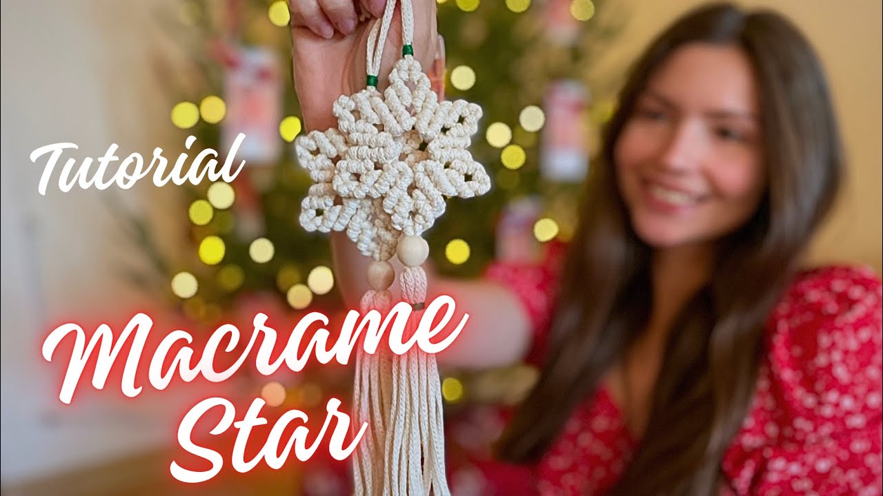 Macrame Star Ornament Tutorial/DIY Macrame Star - YouTube