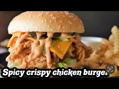 Spicy crispy chicken burger by c4 cook - YouTube