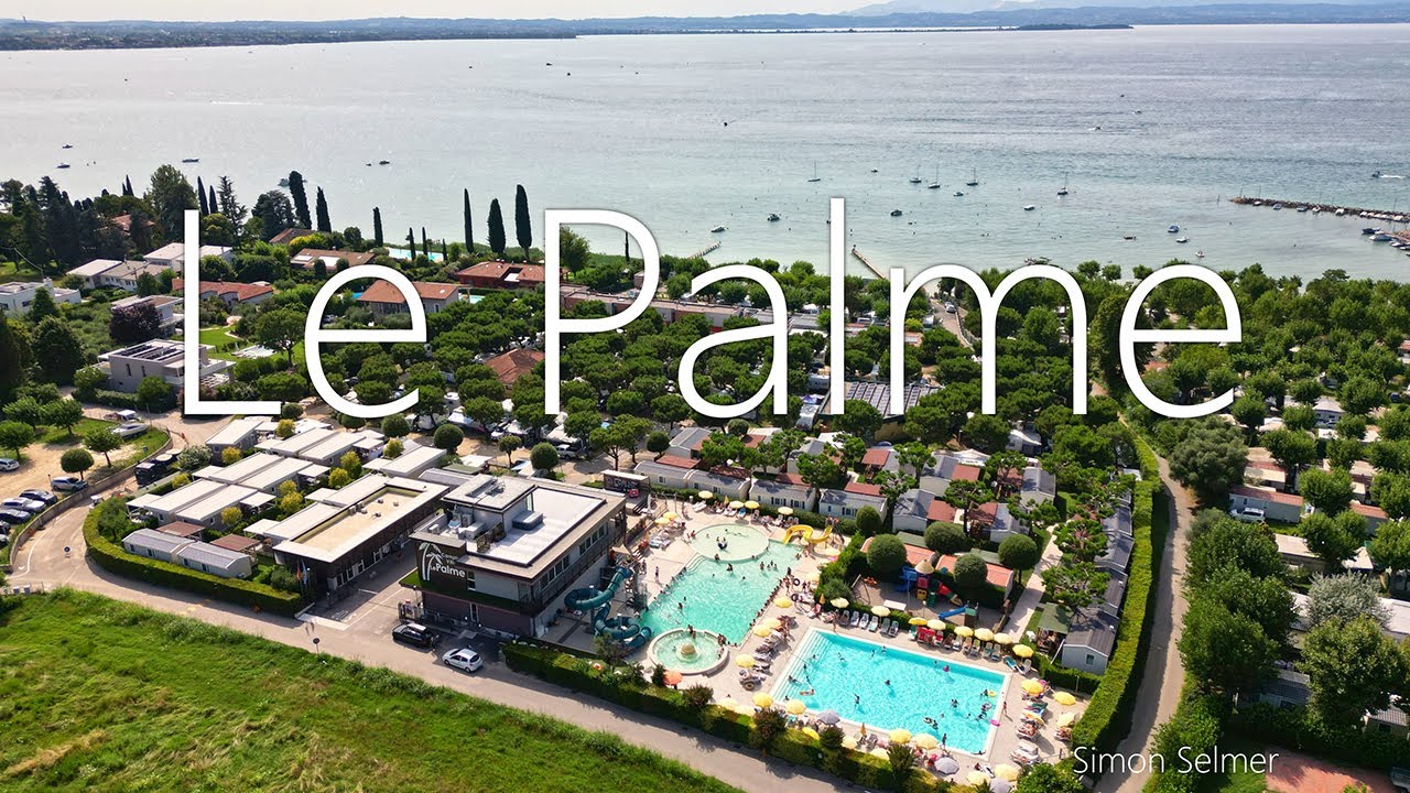 Le Palme Camping - 3* / Lake Garda / Italy - Captured from the Skies ...