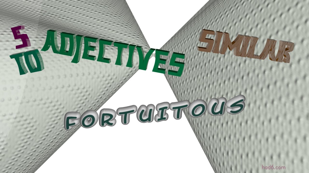 fortuitous - 6 adjectives synonym to fortuitous (sentence examples ...
