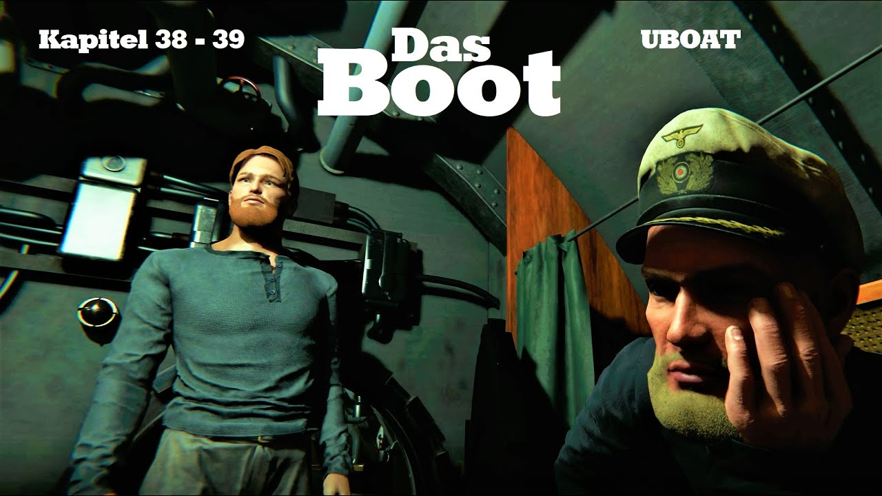 Das Boot - U 96 - Teil 16 - Kapitel 38 - 39 (UBOAT) - YouTube
