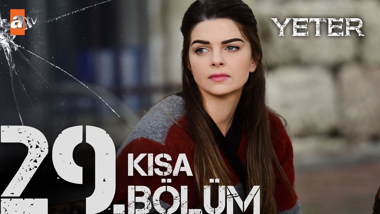 Yeter | 29. Kısa Bölüm - YouTube