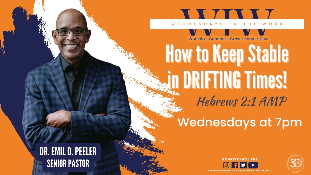 Wednesdays in the Word | "How to Keep Stable in DRIFTING Times!" | Dr ...