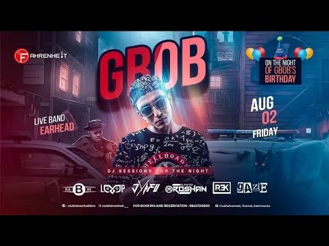 @GBOB.OFFICIAL GBOB Concert And GBOB Birthday Celebration At Thamel ...