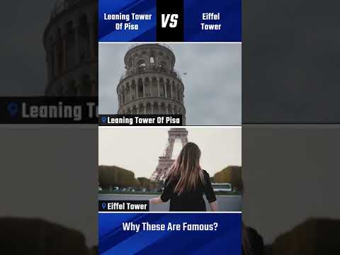 Leaning Tower Of Pisa Vs Eiffel Tower - Which is Famous | Globotour # ...