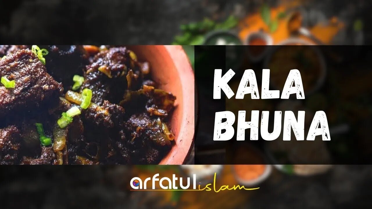Authentic Kala Bhuna Recipe: How to Impress Your Guests with This ...
