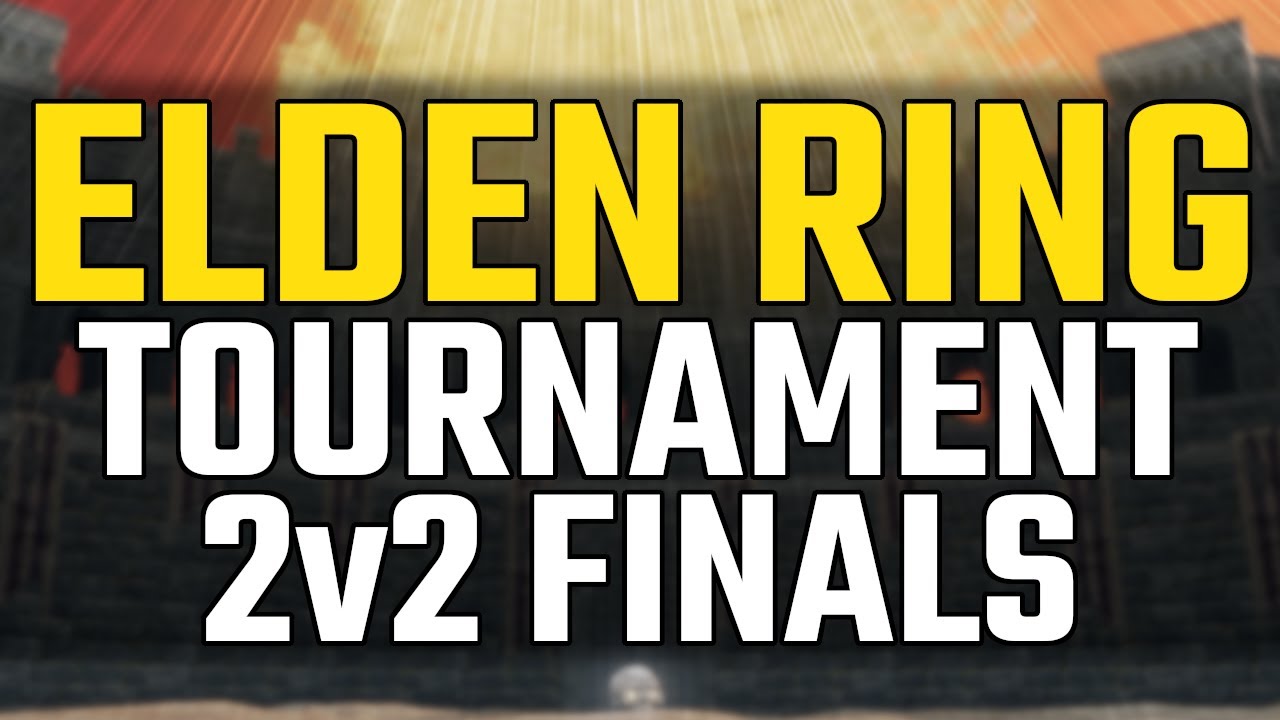 AMAZING FINALS OF 2v2 TOURNAMENT | Elden Ring PvP - YouTube