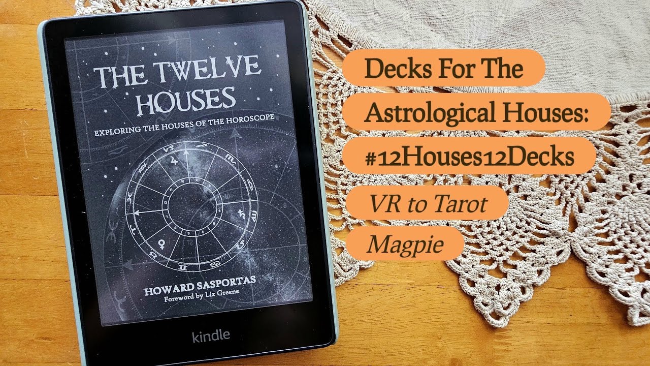 Decks For The Astrological Houses: #12Houses12Decks ♋️♉️♍️ (VR To Tarot ...