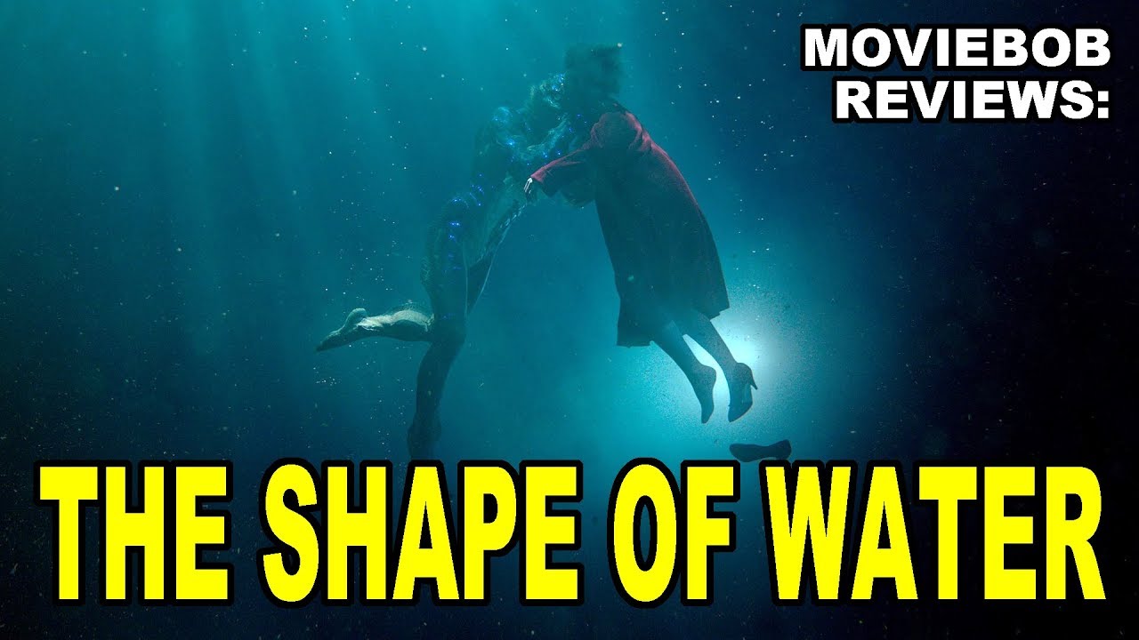MovieBob Review: THE SHAPE OF WATER (2017) - YouTube